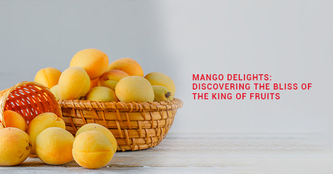 Mango Delights: Discovering the Bliss of the King of Fruits – eCraftIndia