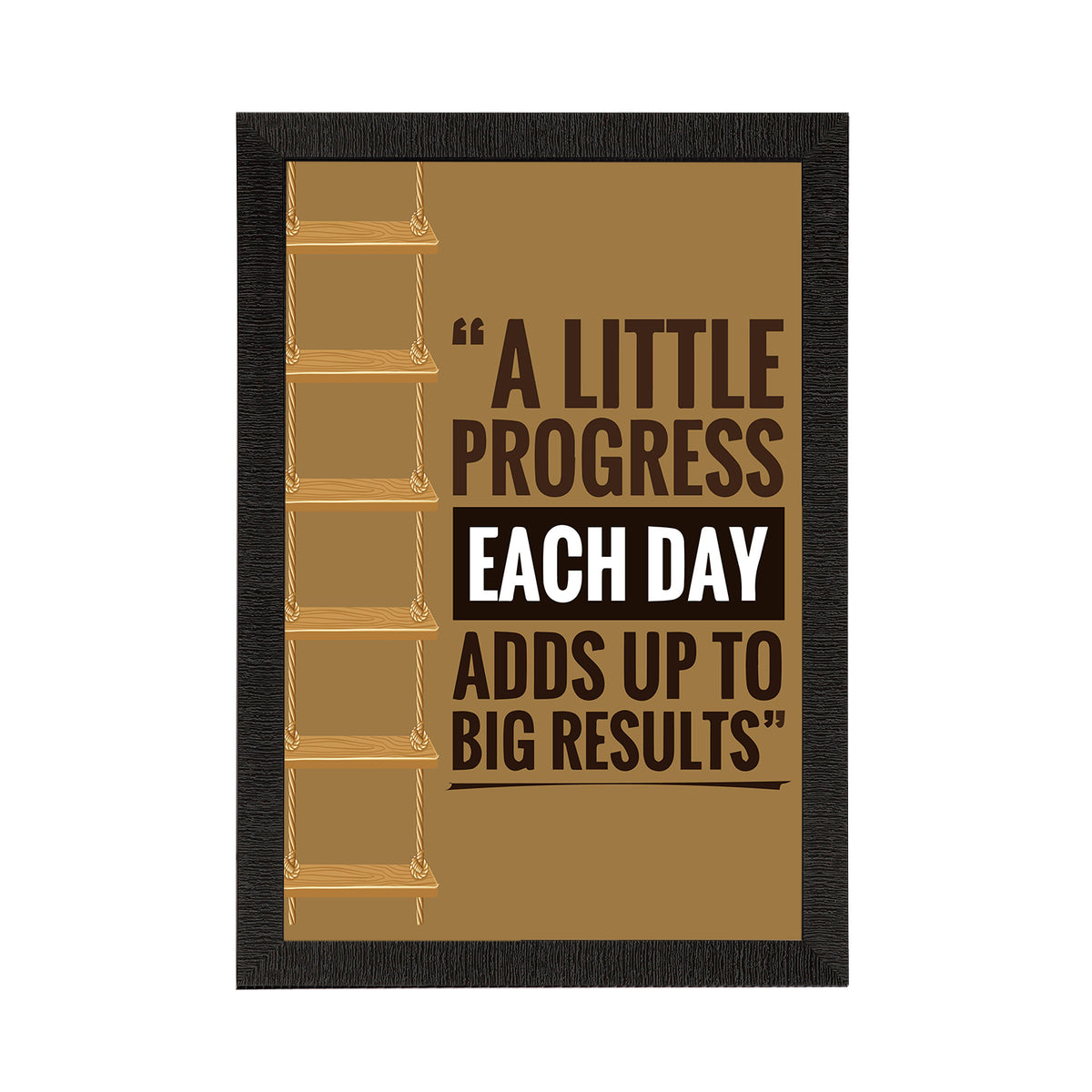 "A Little Progress Each Day Adds Up To Big Results" Motivational Quote ...