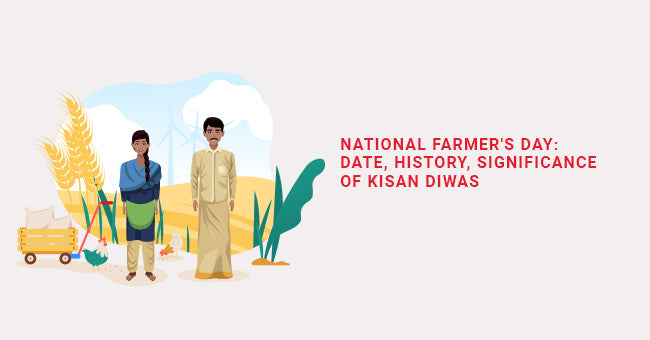 National Farmer's Day: Date, History, Significance of Kisan Diwas ...
