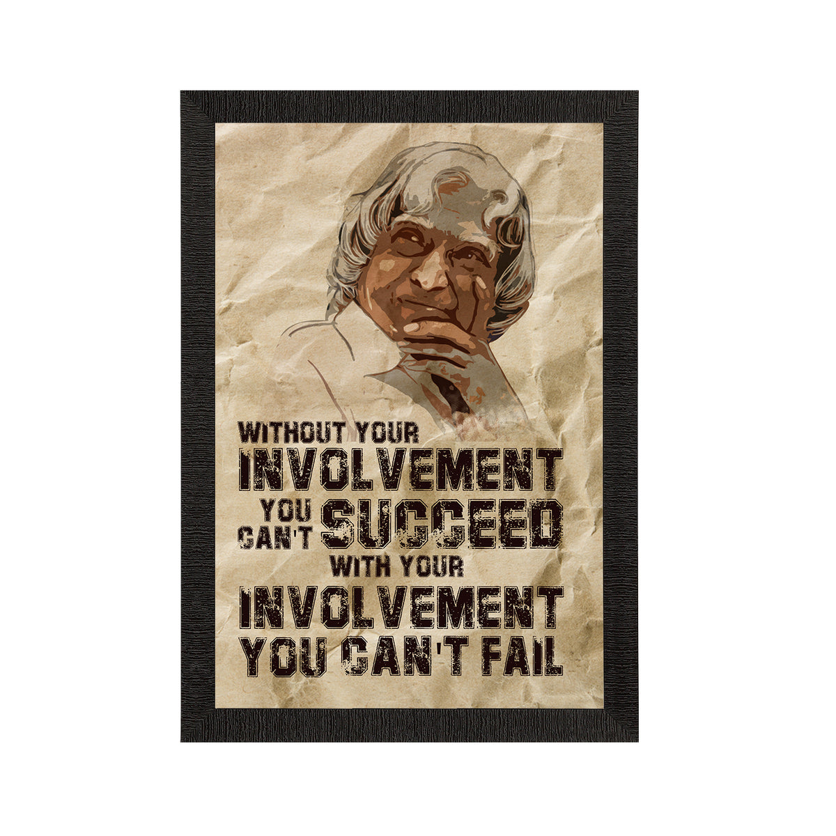 "Without your involvement you cannot SUCCEED, with your Involvement you ...